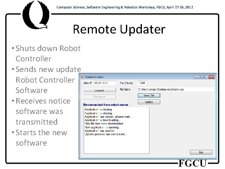 Computer Science Software Engineering Robotics Workshop FGCU April