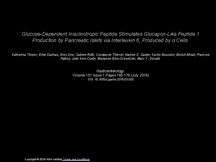 GlucoseDependent Insulinotropic Peptide Stimulates GlucagonLike Peptide ...