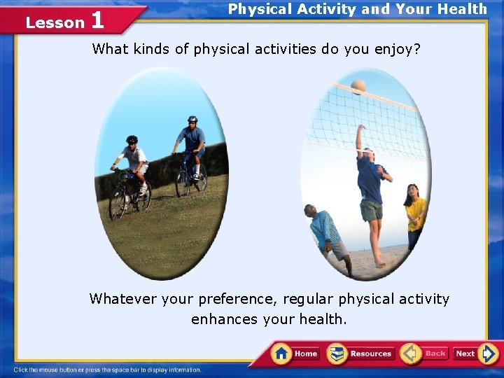 Lesson 1 Physical Activity and Your Health What