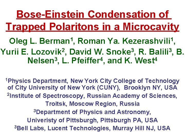 BoseEinstein Condensation of Trapped Polaritons in a Microcavity