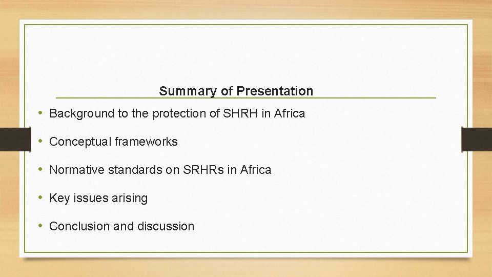 SRHR in the African Human Rights System An
