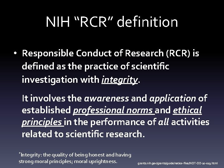 NIH Requirements for Training in Responsible Conduct of