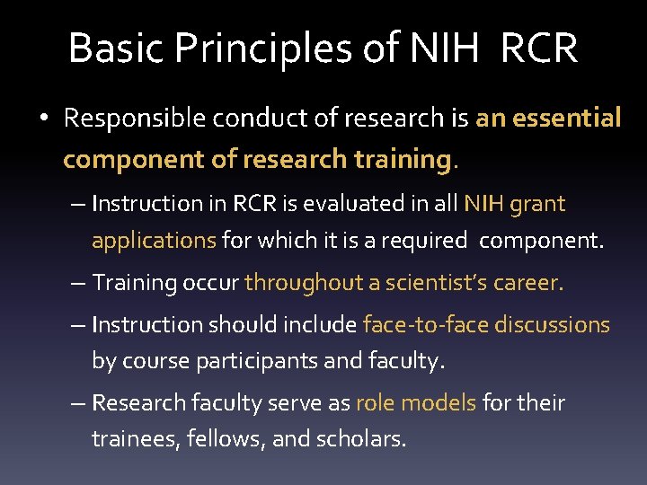 NIH Requirements for Training in Responsible Conduct of