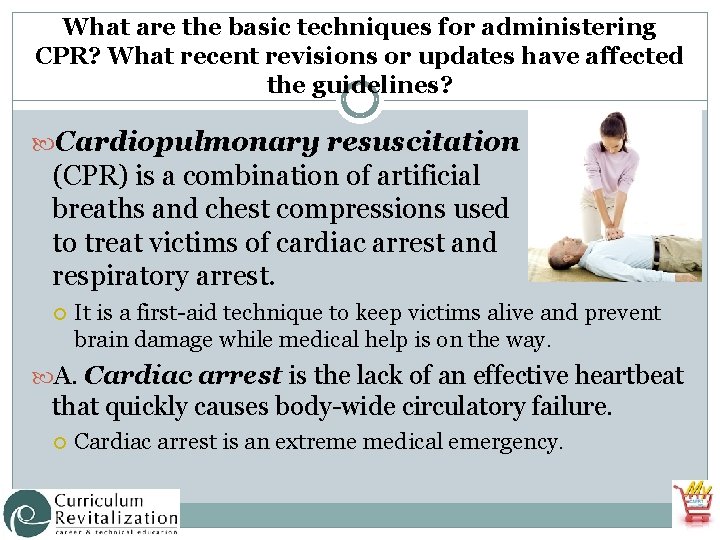 Resources to Complete CPR Certification Anticipated Problems What