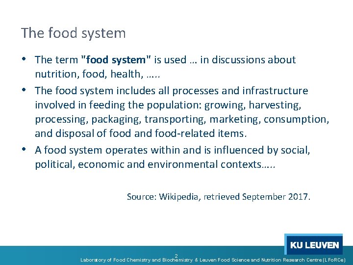 Challenges Facing the Food System Jan Delcour Laboratorium