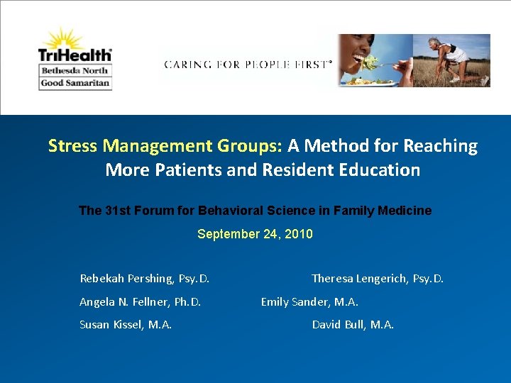 Stress Management Groups A Method for Reaching More