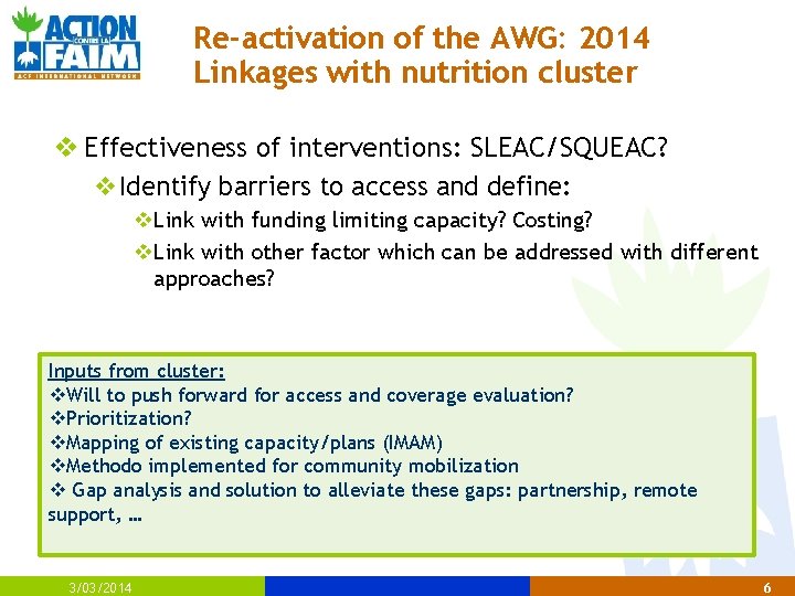 Assessment Working Group AWG Background and way forward