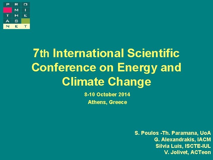 7 th International Scientific Conference on Energy and