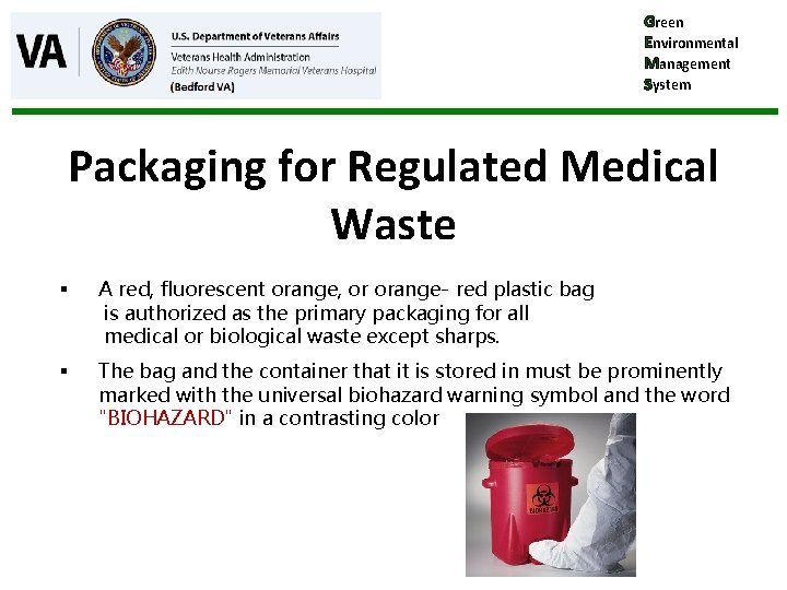 Green Environmental Management System Regulated Medical Waste Management