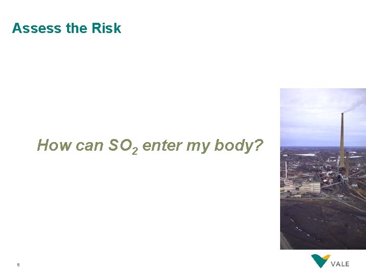 Health Hazards of Sulphur Dioxide SO 2 Outline