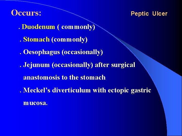 Peptic Ulcer Disease DR M TALEBI Definition Peptic