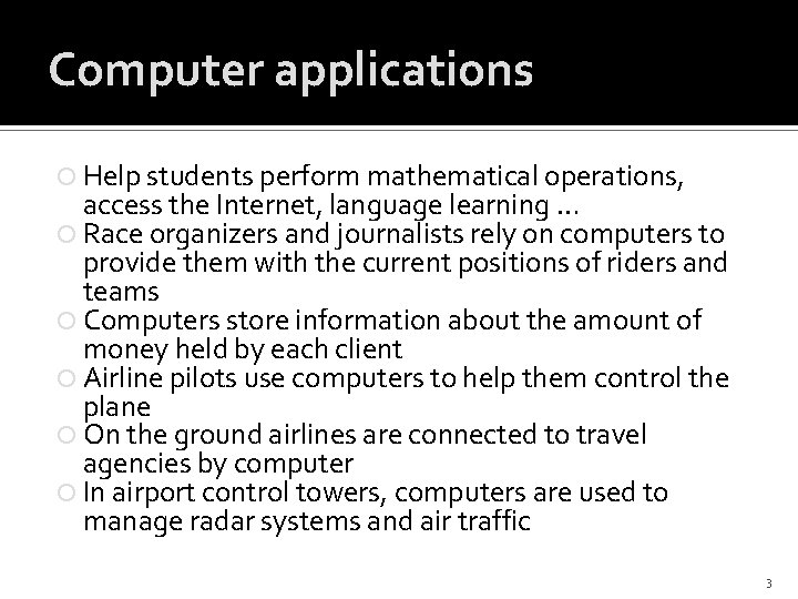 Essentials Computers today Learning objectives Talk about computers