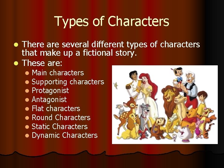 Types of Characters In fictional passages What is