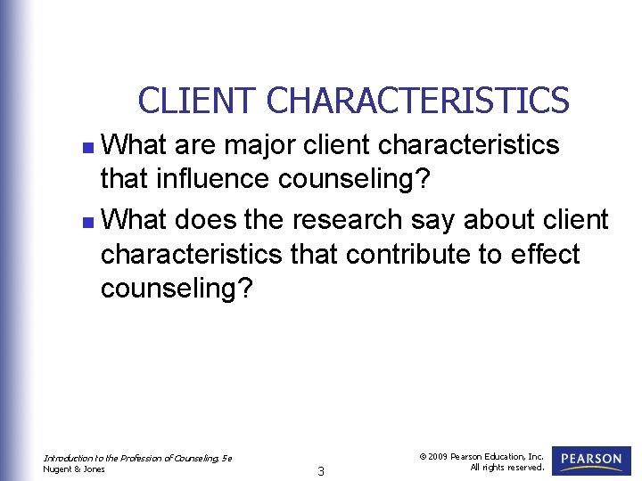 INDIVIDUAL COUNSELING Chapter 8 Introduction to the Profession