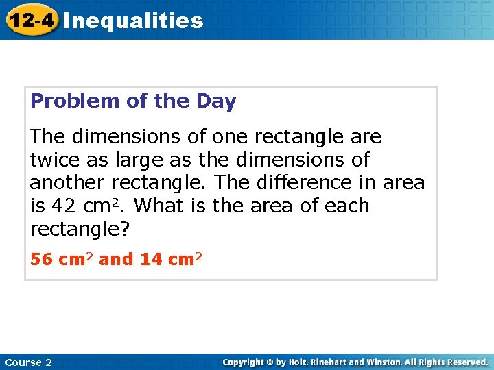 12 4 Inequalities Warm Up Problem of the