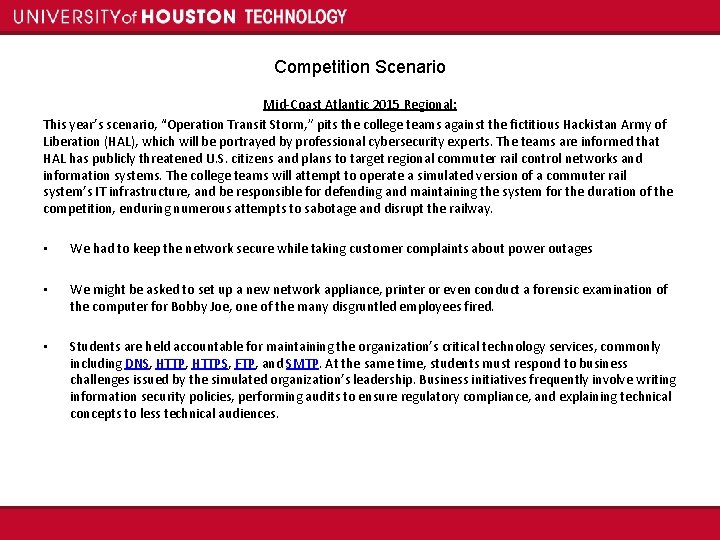 Collegiate Cyber Defense Competition Sponsored by The Security