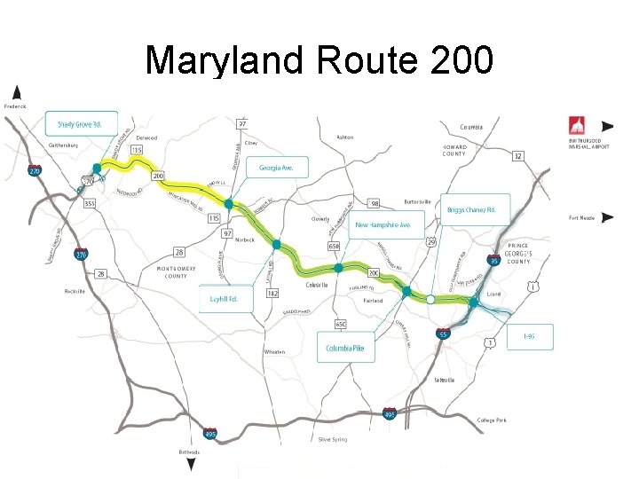 Maryland Route 200 Maryland Route 200 is an