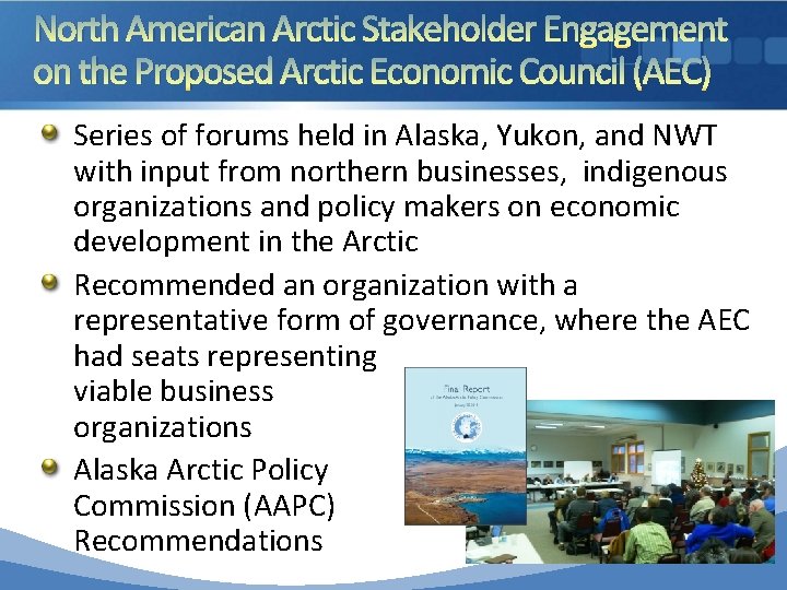 North American Arctic Collaboration for Sustainable Economic Development