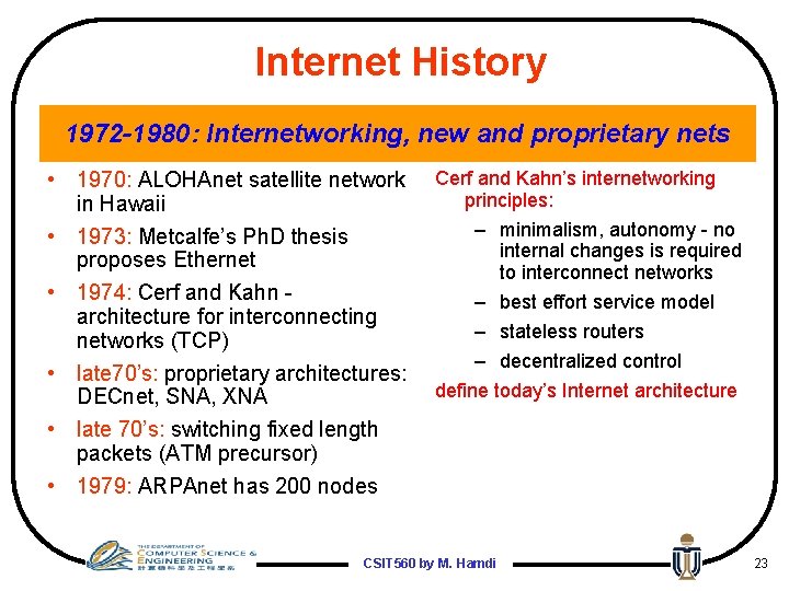 Internet Infrastructure Switches and Routers Mounir Hamdi Head
