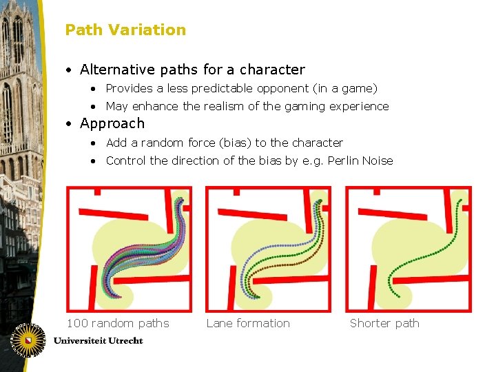 Using the Corridor Map Method for Path Planning
