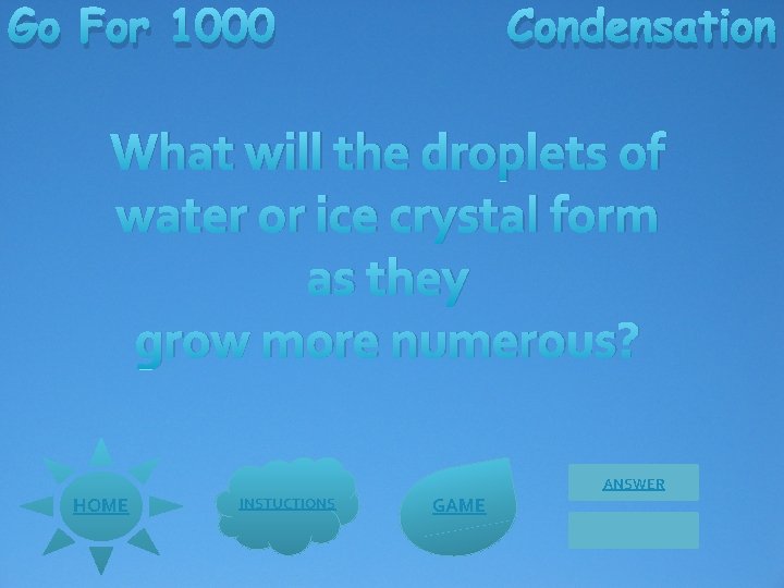 Jeopardy Game Unit I Water Cycle INSTUCTIONS GAME