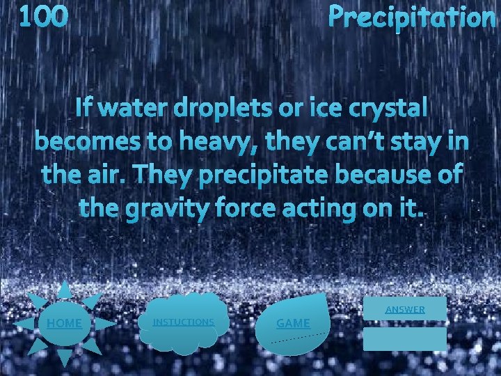 Jeopardy Game Unit I Water Cycle INSTUCTIONS GAME