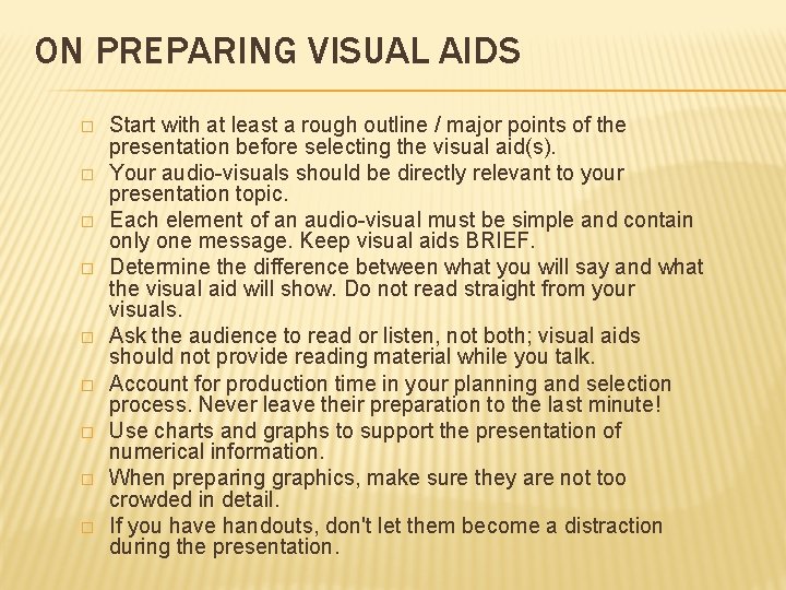 How to do it right CREATING EFFECTIVE VISUAL