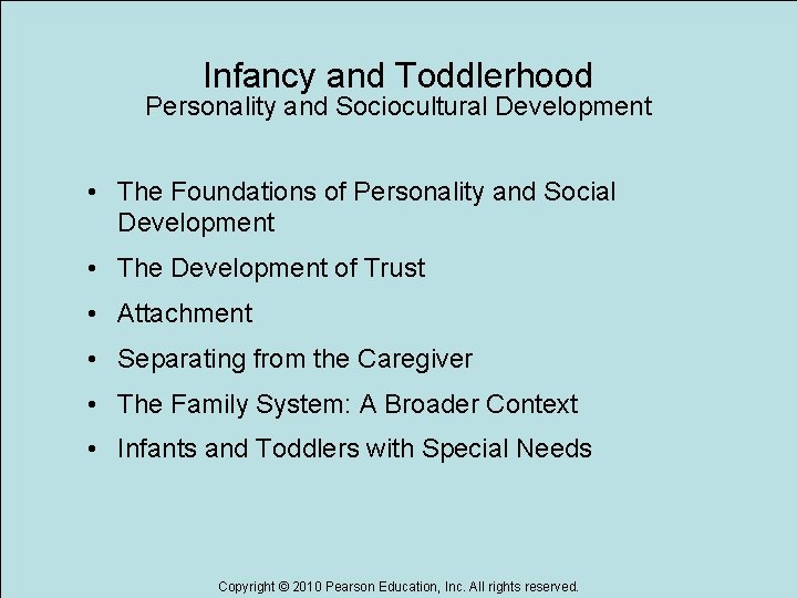5 Infancy and Toddlerhood Personality and Sociocultural Development