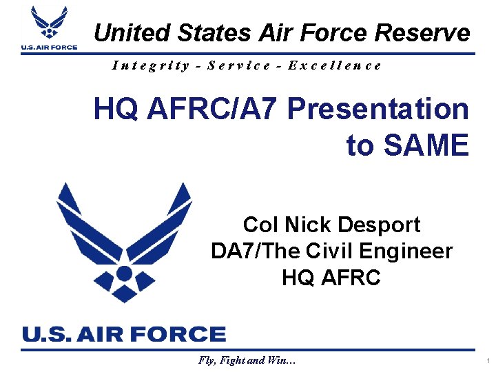 United States Air Force Reserve Integrity Service Excellence