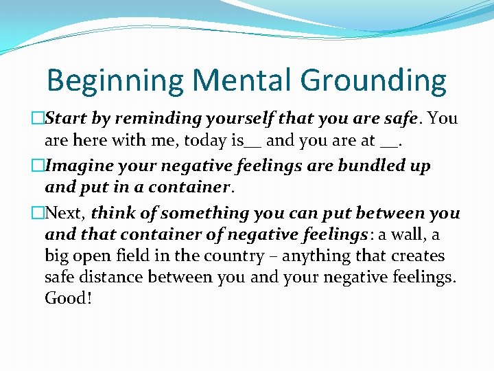 A Safe Place Grounding and Centering to Relieve
