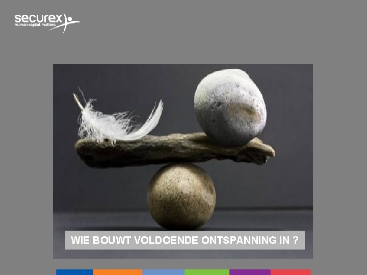 STRESSOREN ENERGIEBRONNEN OP DE WERKVLOER SOFIE LAMEIRE PSYCHOLOOG