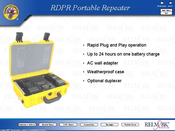RDPR Portable Repeater PREVIOUS NEXT Main Menu Exit