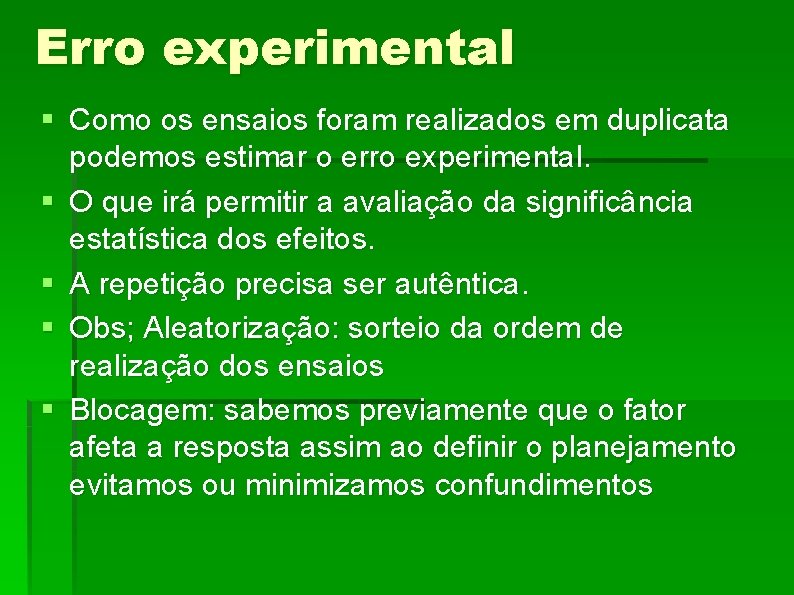 EAL 3012 ESTATSTICA PLANEJAMENTO E OTIMIZAO DE EXPERIMENTOS