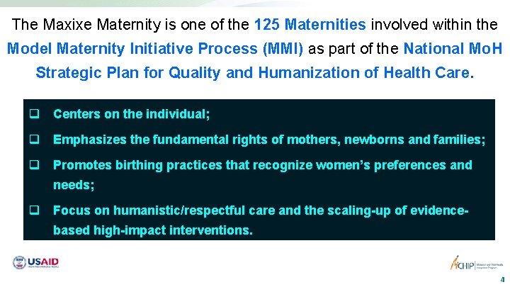 Humanizing and Transforming the Maternal Neonatal Health Care