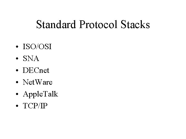 OSI Model CS 363 Winter 1999 De Paul