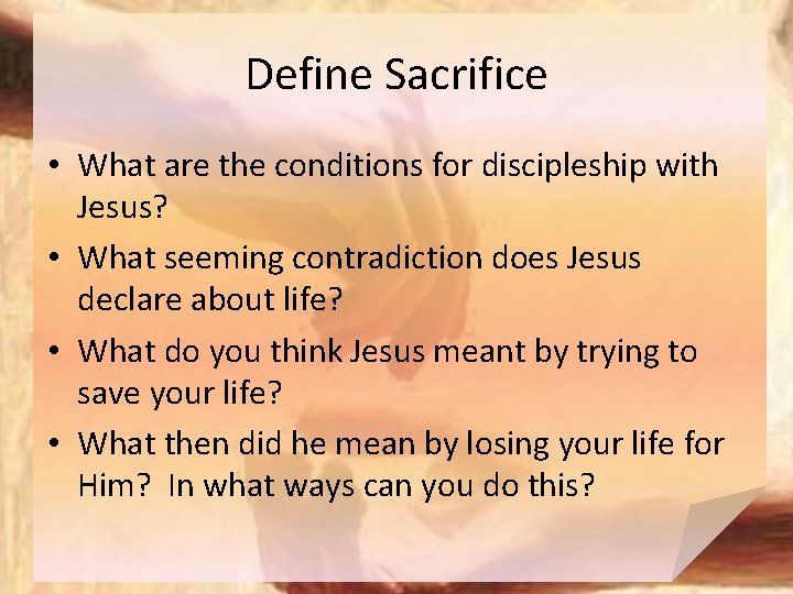 A Lifestyle of Sacrifice January 23 Think About