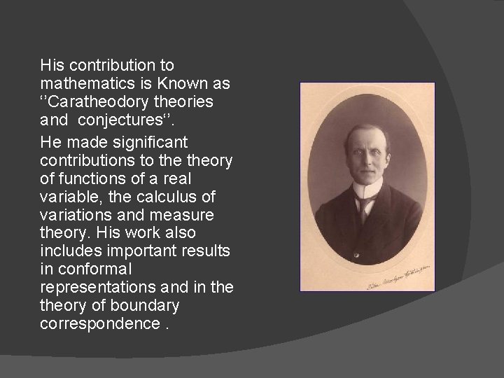 The great mathematician from our place who was