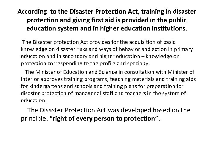Public awareness and educational tools to reduce disaster