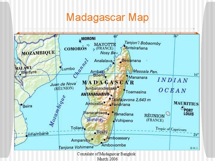 MADAGASCAR Consulate of Madagascar Bangkok March 2006 Madagascar