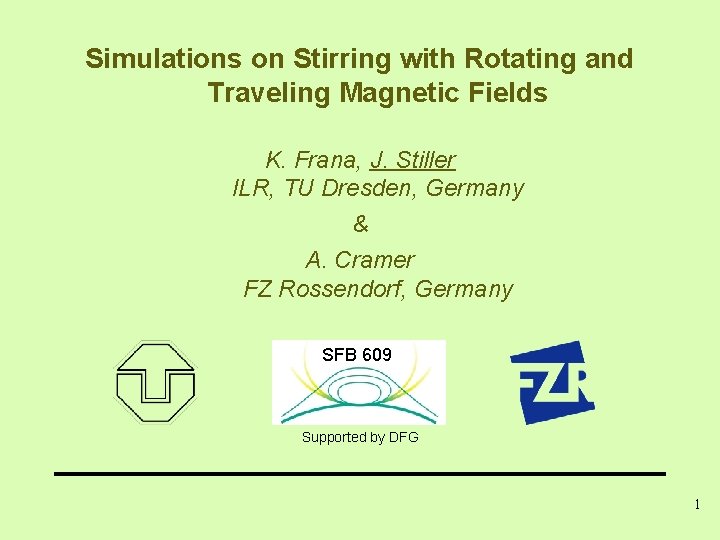 Simulations on Stirring with Rotating and Traveling Magnetic