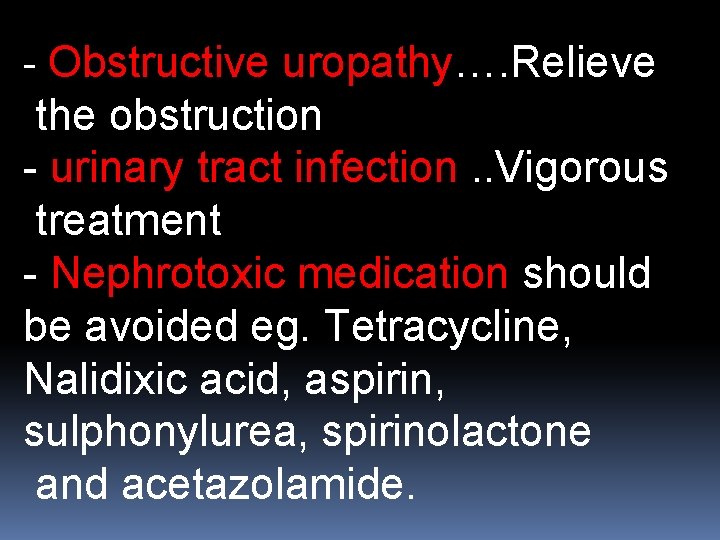 CRONIC RENAL FAILURE It is a progressive irreversible