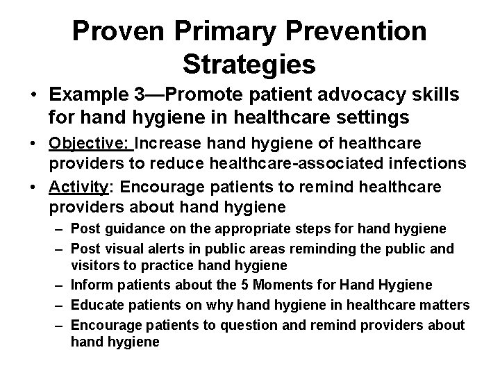Primary Prevention Initiative Healthcare Associated Infections Module ...