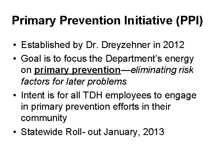 Primary Prevention Initiative Healthcare Associated Infections Module ...