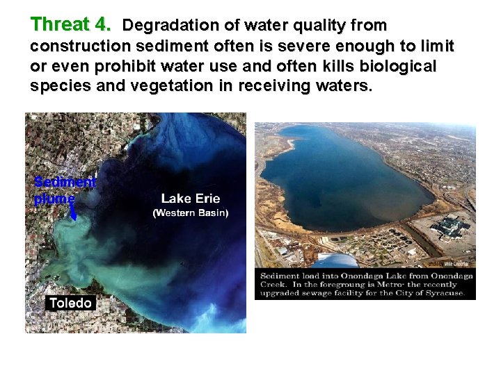 Construction Sediment The Greatest Threat to Water Quality