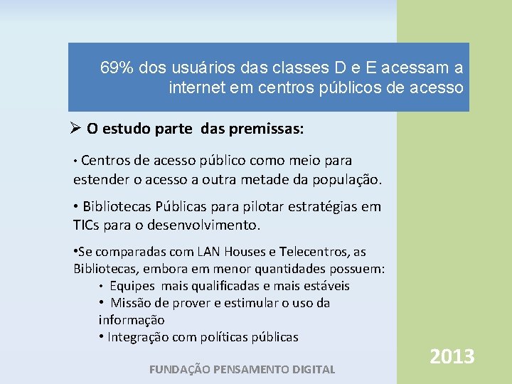 Uso de tecnologias da informao e comunicao em