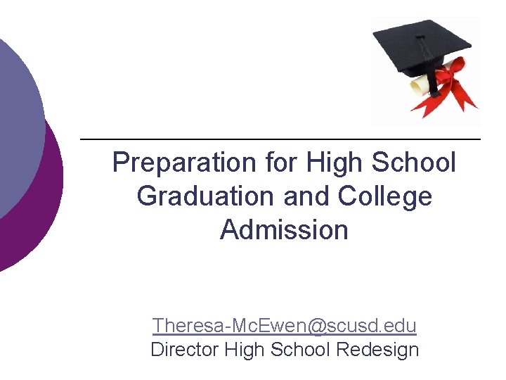 Preparation for High School Graduation and College Admission