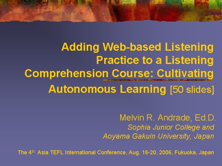 Adding Webbased Listening Practice to a Listening Comprehension