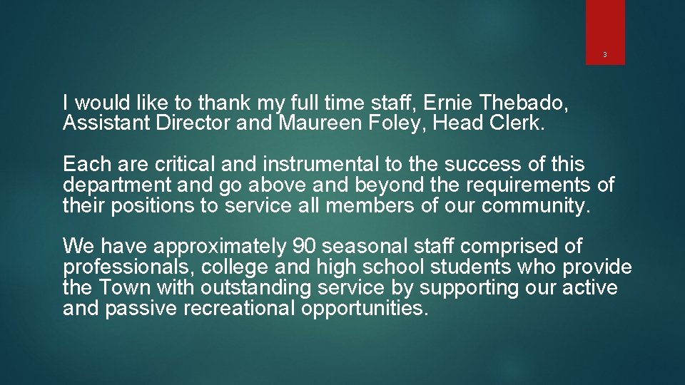 1 WATERTOWN RECREATION DEPARTMENT BUDGET HEARING PRESENTATION MAY