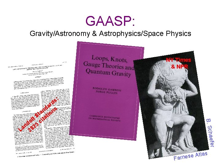 GAASP GravityAstronomy AstrophysicsSpace Physics NY Times NPR s