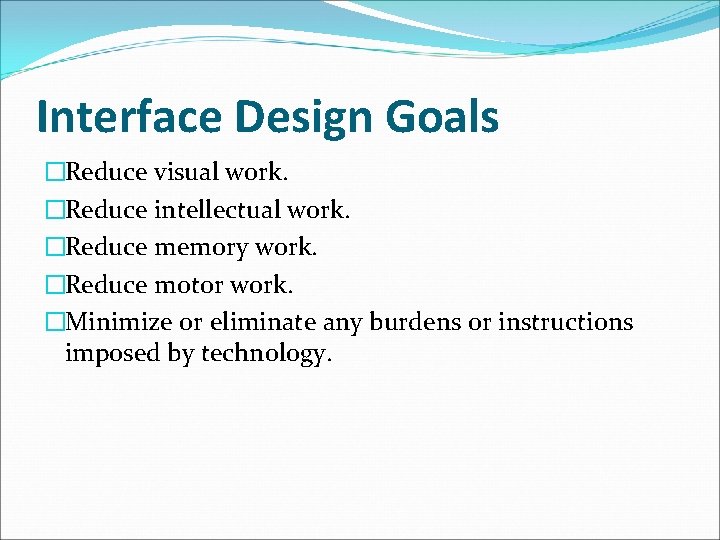 Step 3 Understand the Principles of Good Interface
